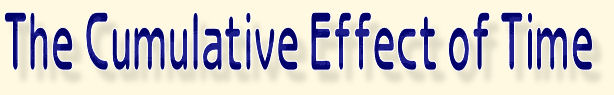 "The Cumulative Effect of Time" Earl Nightingale